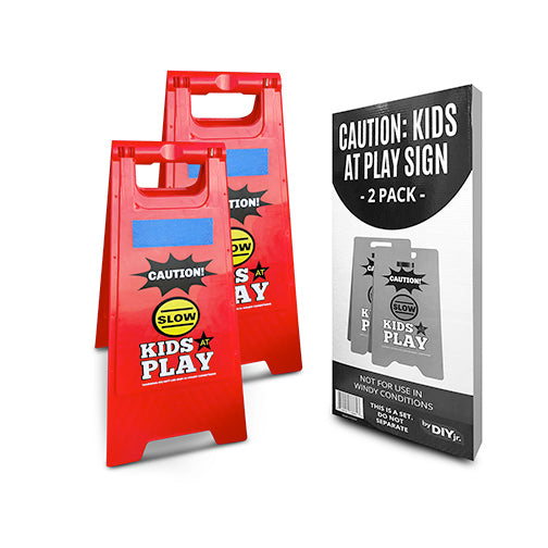 Caution Kids at Play Street Signs - Two Pack – DIYJr